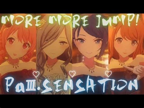 More More Jump PaⅢsensation【プロセカ】project Sekai Mv 日野森雫 花里みのり 桃井