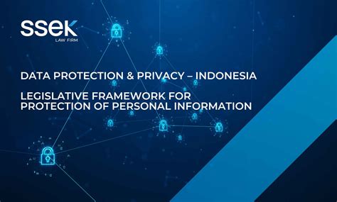Data Protection And Privacy Indonesia Ssek Law Firm