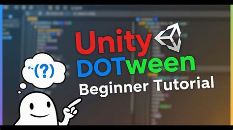 Dotween Setup And First Animation In Unity Beginner Tutorial Part 1 Youtube