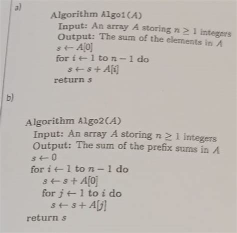 Solved For Each Of The Following Two Algorithms Give Its