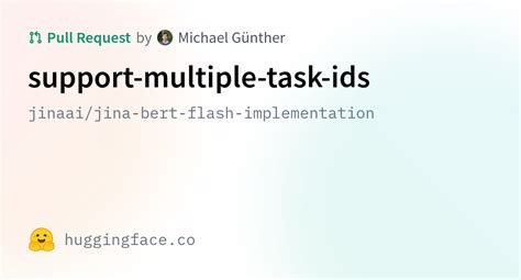 Jinaai Jina Bert Flash Implementation Support Multiple Task Ids
