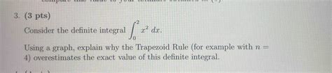 Solved Consider The Definite Integral 3 ﻿pts Consider The