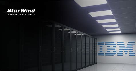 Starwind Joins Forces With Ibm To Provide Cloud Storage For Ibm I Systems