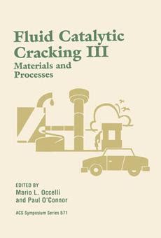 PDF Fluid Catalytic Cracking III By MARIO L OCCELLI EBook Perlego