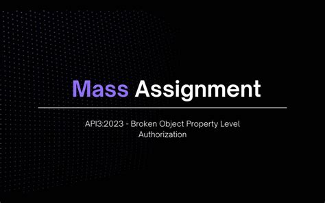 Test Editor Tutorial 2 Mass Assignment Owasp Api32023 Ankita