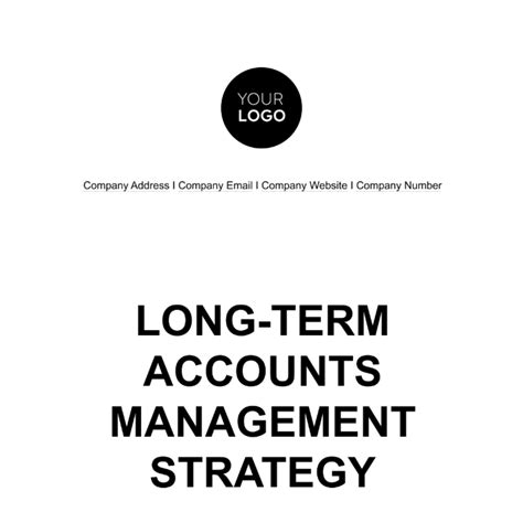 Long Term Accounts Management Strategy Template Edit Online