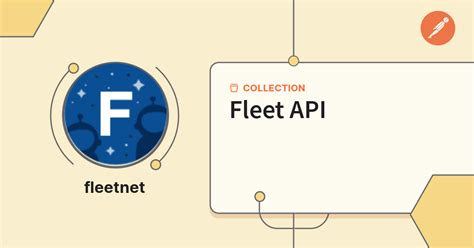 Fleet Api Documentation Postman Api Network