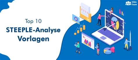 Die 10 Besten Steeple Analysevorlagen Für Eine Erweiterte
