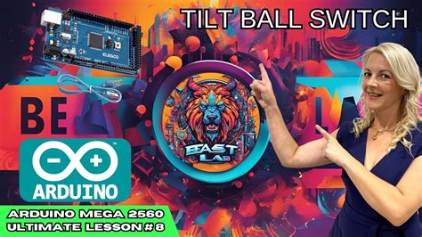 arduino lesson 8 the easy step by step tutorial wiring and coding tilt
