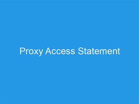 Proxy Access Statement Bewbush Medical Centre
