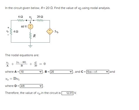 Solved In The Circuit Given Below R20Ω Find The Value Of