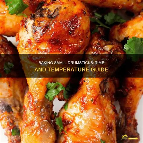 Baking Small Drumsticks Time And Temperature Guide Shungrill