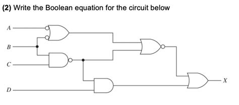 Solved 2 Write The Boolean Equation For The Circuit Below