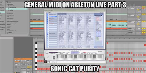 Ultimate Outsider Playing General Midi Files On Ableton Live Part 3