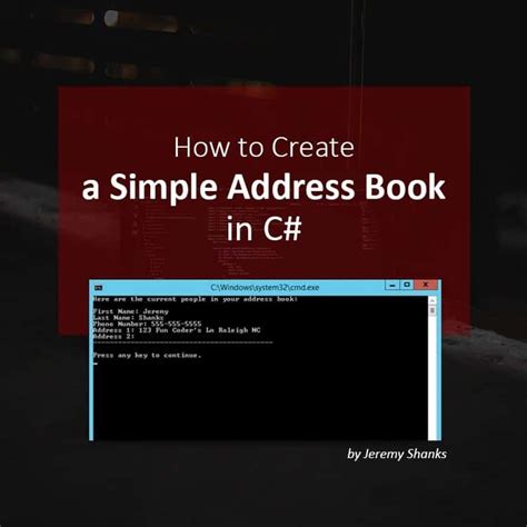 How To Create A Simple Address Book In C Jeremy Shanks
