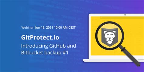 GitProtect Io Introducing GitHub And Bitbucket Backup Blog GitProtect Io