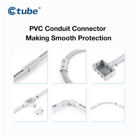 A Comprehensive Guide To Pvc Conduit Connectors Types Uses And Benefits Ctube