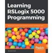 Buy Learning Rslogix Programming Building Plc Solutions With Rockwell Automation And