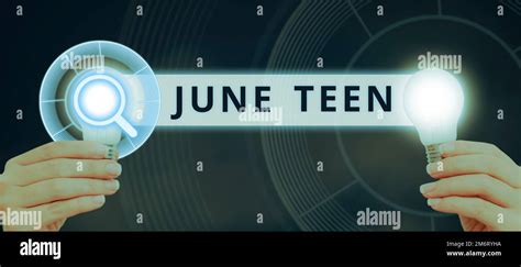 Writing Displaying Text June Teen Internet Concept Legal Holiday In
