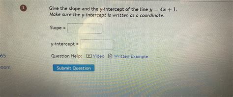 solved give the slope and the y intercept of the line