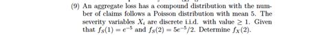Solved An Aggregate Loss Has A Compound Distribution With Chegg Com