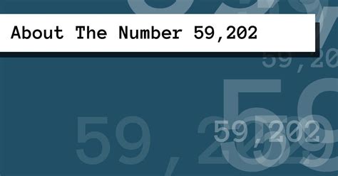 About The Number 59202
