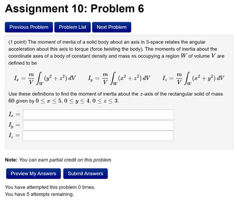 Solved Assignment 10 Problem 6 Previous Problem Problem