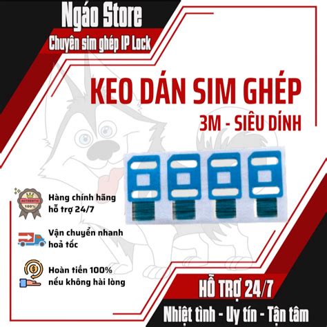 Keo dán Sim Ghép 3M dán sim 1 mảnh cho máy đời cao khay sim ngửa hoặc khay sim ngang Shopee