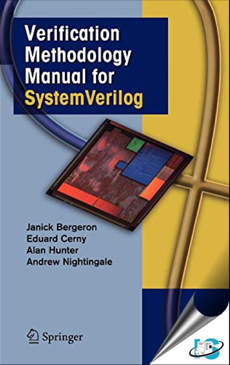 Verification Methodology Manual For Systemverilog Alan Hunter Andrew Nightingale Eduard Cerny