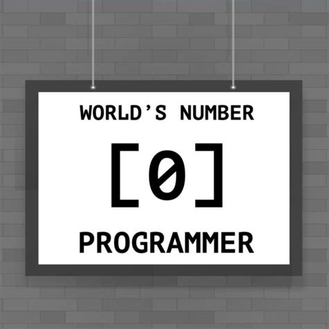 no1 programmer poster geeky posters slightly disturbed