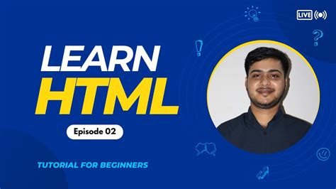 HTML Tutorial For Beginners Episode YouTube