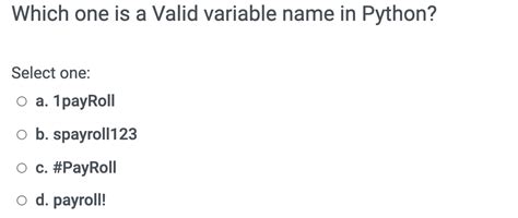 Solved Which One Is A Valid Variable Name In Python Select