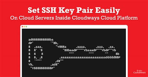 Cloudways Presents Ssh Keys Functionality On Cloud Servers