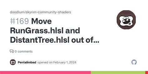 Move Rungrasshlsl And Distanttreehlsl Out Of Individual Features