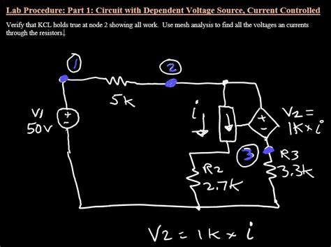 lab procedure part 1 circuit with dependent voltage source current