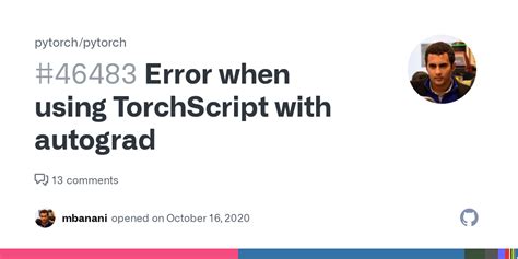 Error When Using TorchScript With Autograd Issue Pytorch Pytorch GitHub