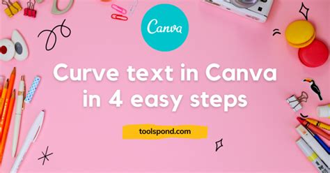 How To Curve Text In Canva In 4 Easy Steps New Feature