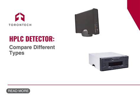 Compare Different Hplc Detector Types Torontech