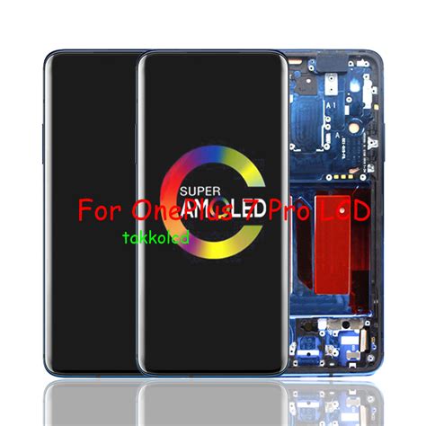 100 ORIGINAL For OnePlus 7 Pro LCD Touch Screen Digitizer Assembly For Oneplus Best OnePlus
