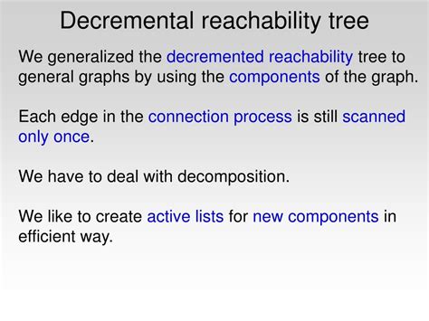 Ppt An Almost Linear Fully Dynamic Reachability Algorithm Powerpoint
