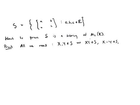 solved prove that the set of all 2x2 matrices of the form [a b c d