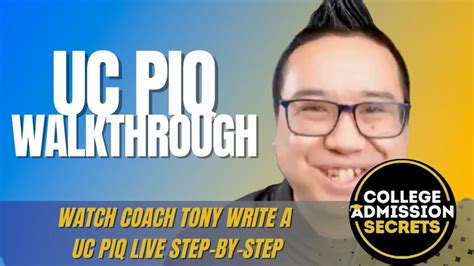 📝 Watch Coach Tony Write A Uc Piq Live Step By Step 🚀 Egelloc College Prep