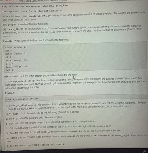 Solved Complete And Test The Program Using Idle Or Pycharm