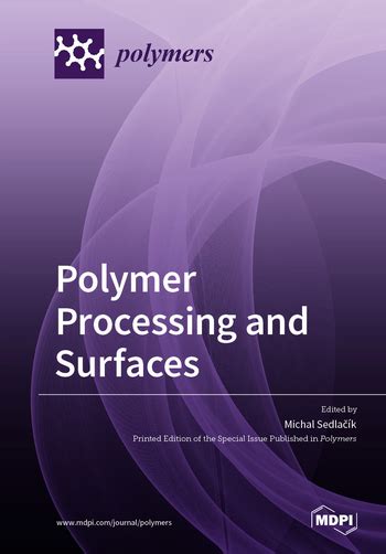Polymer Processing And Surfaces Mdpi Books