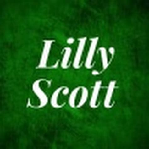 Lilly Scott Youtube