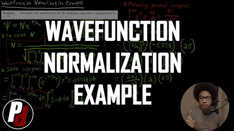 Wavefunction Normalization Example Physical Chemistry Ii 2 7 Youtube
