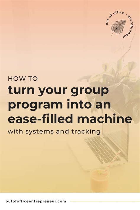 Turn Your High-End Group Program Into a Well-Oiled Machine