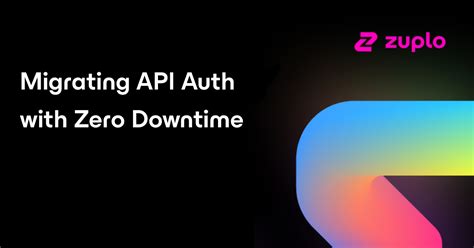 Zero Downtime Migration Of Api Authentication Dev Community