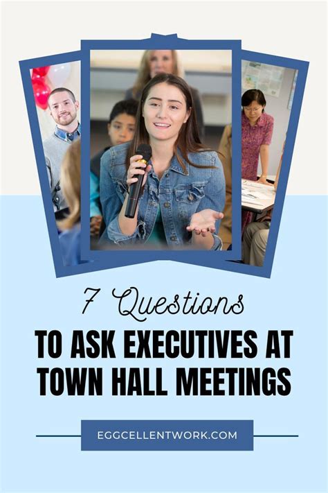 7 Questions To Ask Executives At Town Hall Meetings Artofit