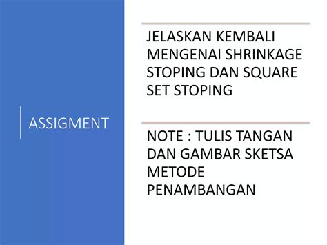 Shrinkage Stoping Pptx